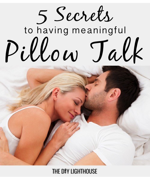 Pillow Talk Five Secrets To Having Meaningful Pillow Talk The DIY Pillow Talk Five Secrets To Having Meaningful Pillow Talk The DIY