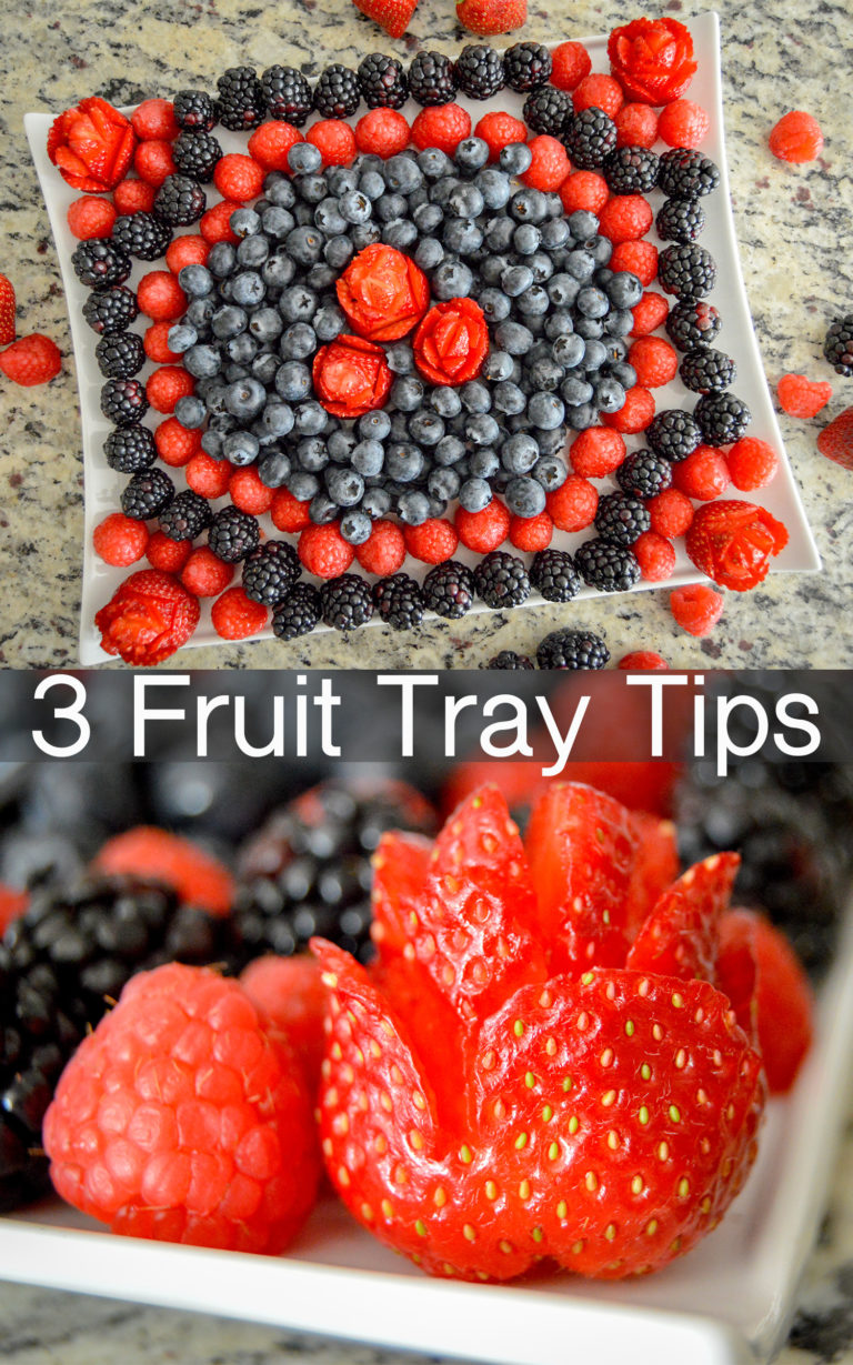 Fruit Tray Tips for Beginners - The DIY Lighthouse